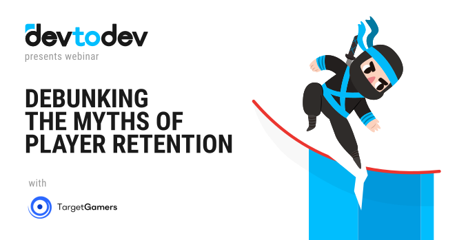 devtodev - New Webinar: Debunking the Myths of Player Retention